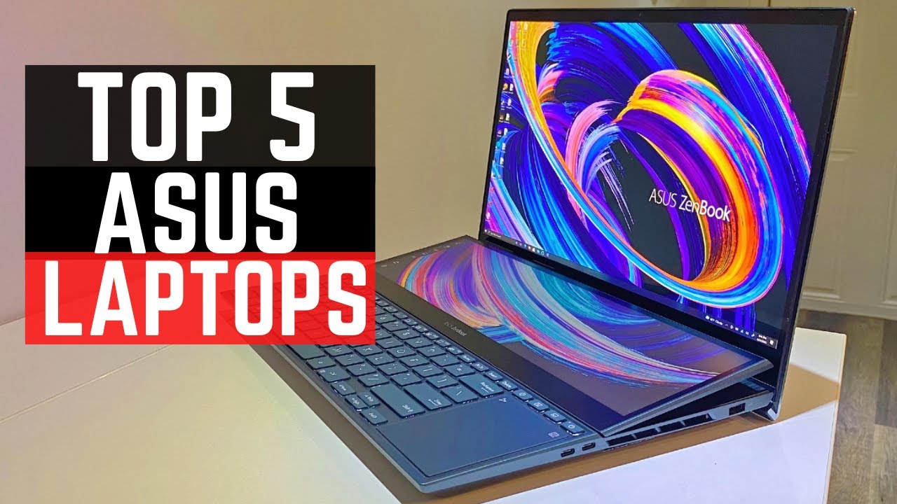 Top 5: Best Asus Laptops In 2023 - YouTube