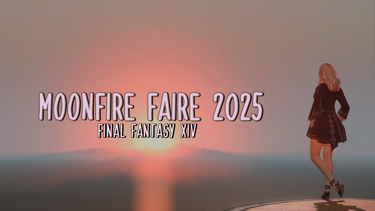 Moonfire Faire 2025 (FFXIV) - YouTube
