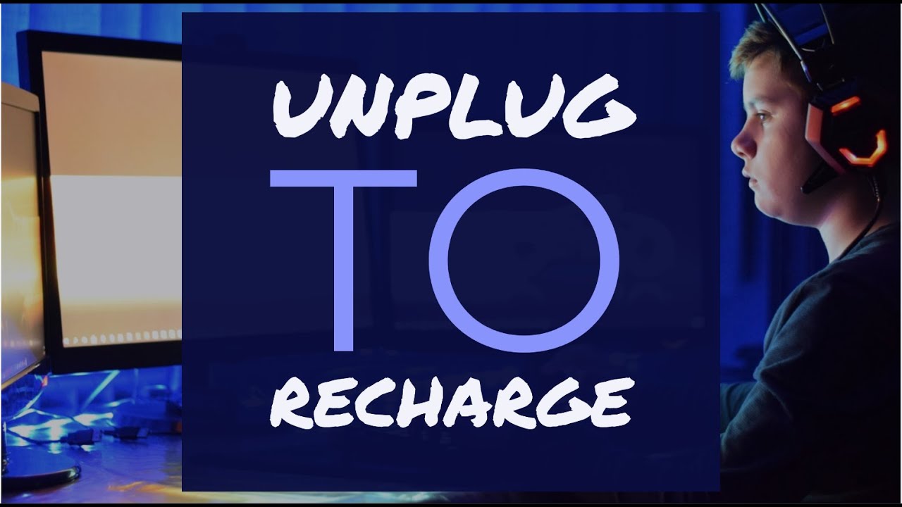 Unplug to Recharge: How to Reduce Your Screen Time and Live Your Best ...