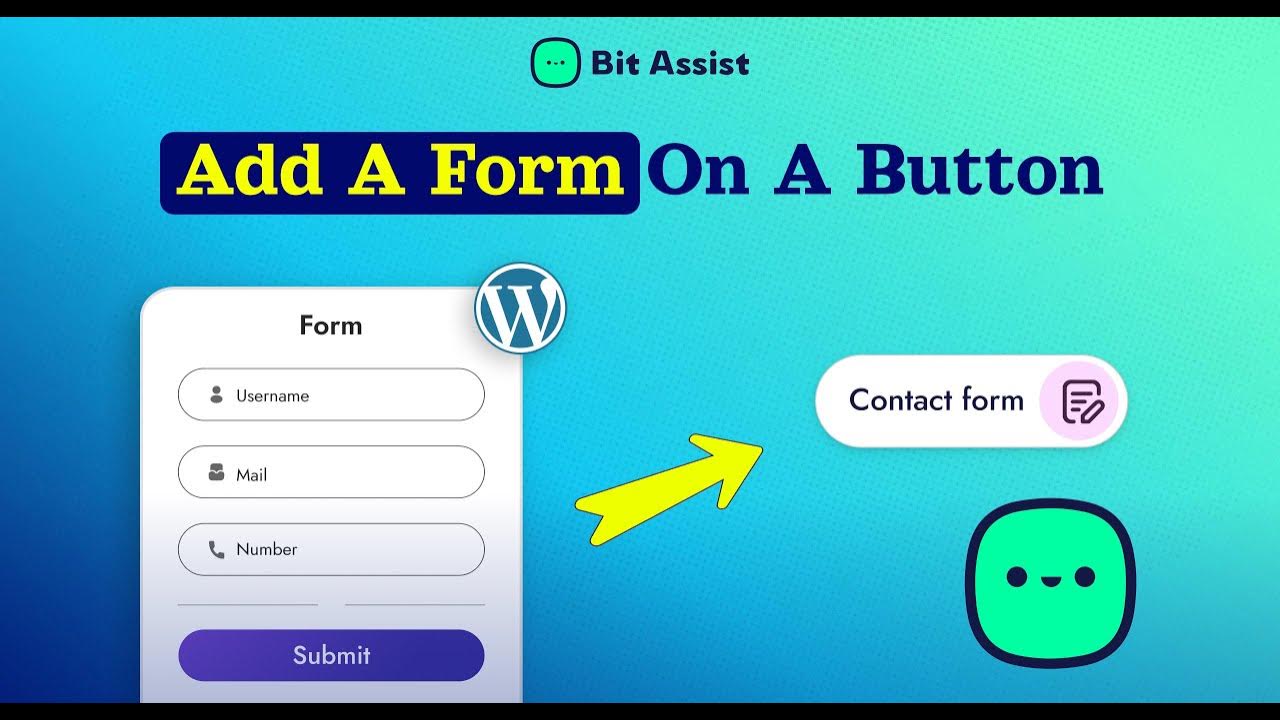 How To Add A Form On A Button On Your WordPress Website Using Bit Assist - YouTube