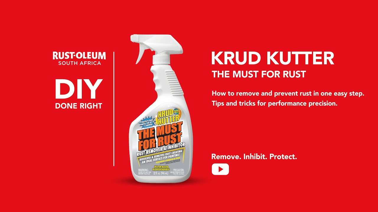 How to remove rust with Rust-Oleum Krud Kutter The Must for Rust. Quick ...