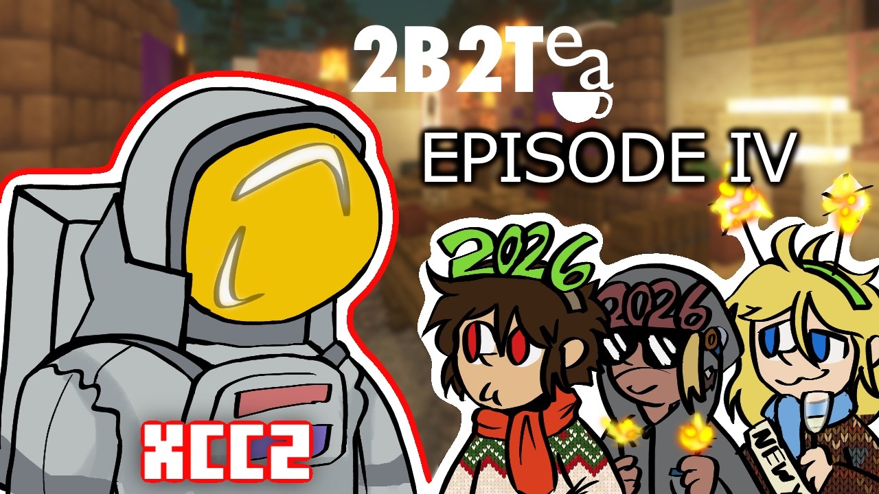 Xcc2: The Past, The Present and the Future of 2b2t | 2b2tea Episode 4 ...