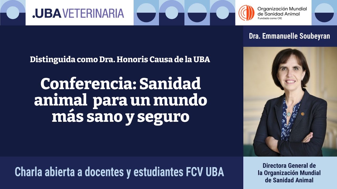 Conferencia: Sanidad animal para un mundo más sano y seguro - YouTube