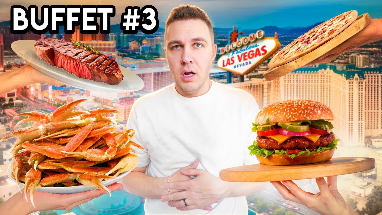 I Ate Nothing But Buffets in Las Vegas for 24 Hours - YouTube