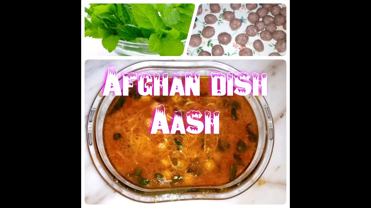 How to cook Aash(Afghan soup) plz check written recipe in the ...