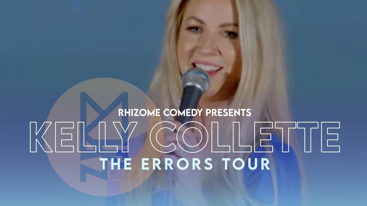Kelly Collette - The Errors Tour Full Comedy Special - YouTube