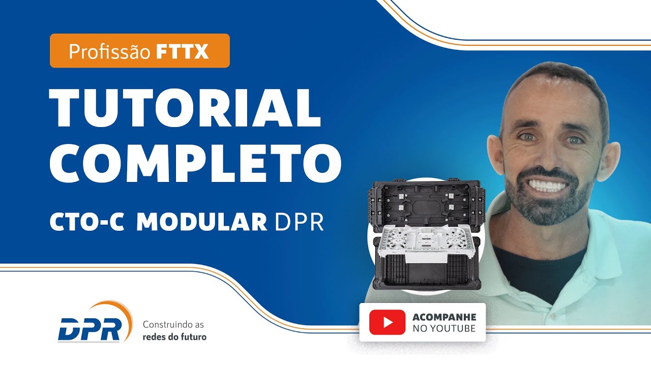 Profissão FTTX Instalando a CTO-C Modular da DPR. - YouTube