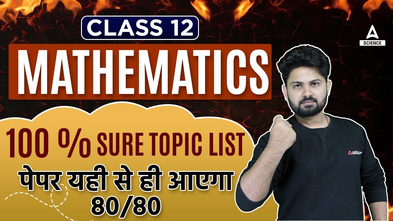Class 12 Maths Important Topics List 2023 | Score 80/80 in CBSE Board ...