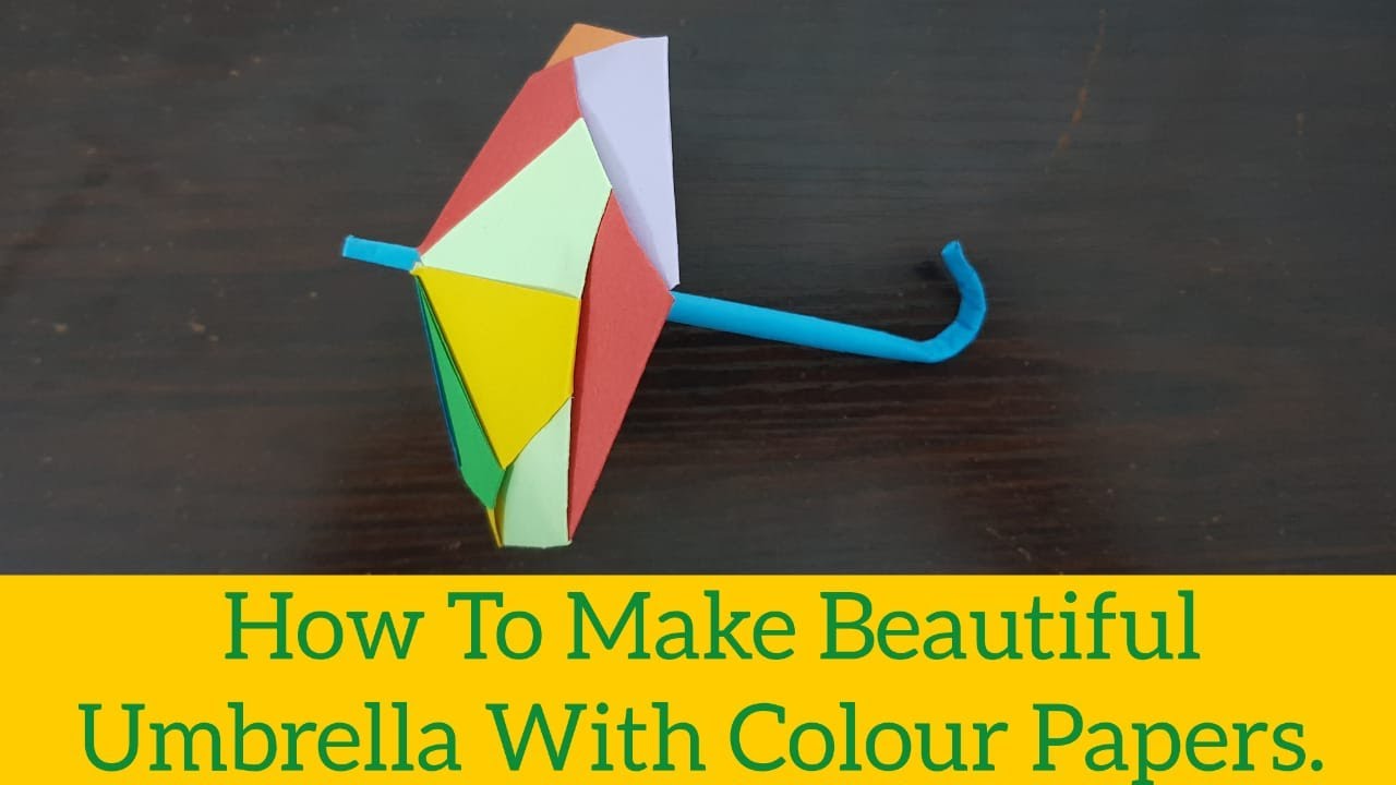 How To Make Beautiful Umbrella With Color PapeR - YouTube