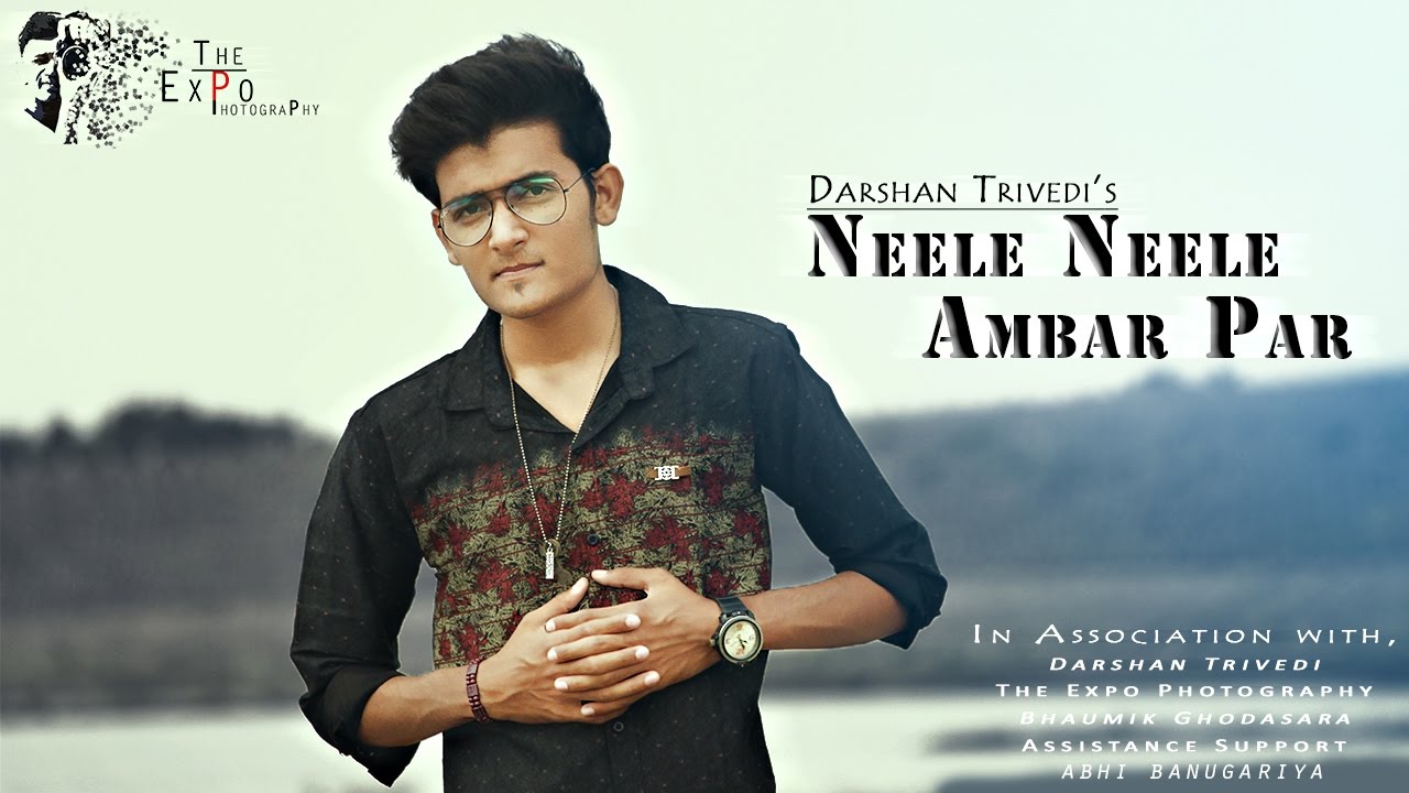 Darshan Trivedi | Neele Neele Ambar Par - YouTube