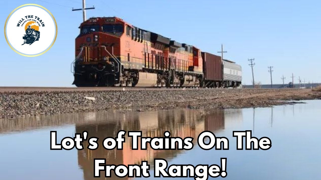 Lots Of Trains On The Front Range! - YouTube