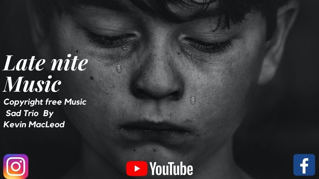 Kevin MacLeod Sad Trio(Sad background Music no copyright) - YouTube