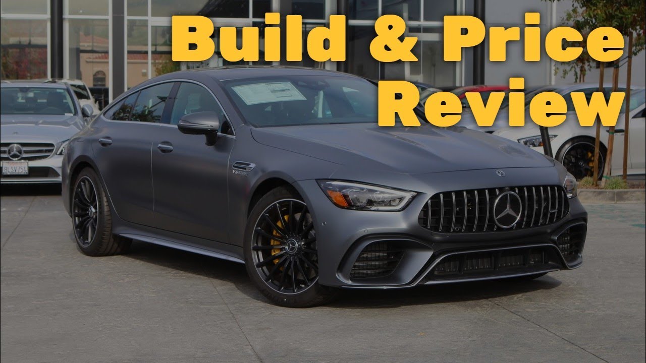 2020 Mercedes-AMG GT 63 S 4-door Coupe - Build & Price Review: Features ...