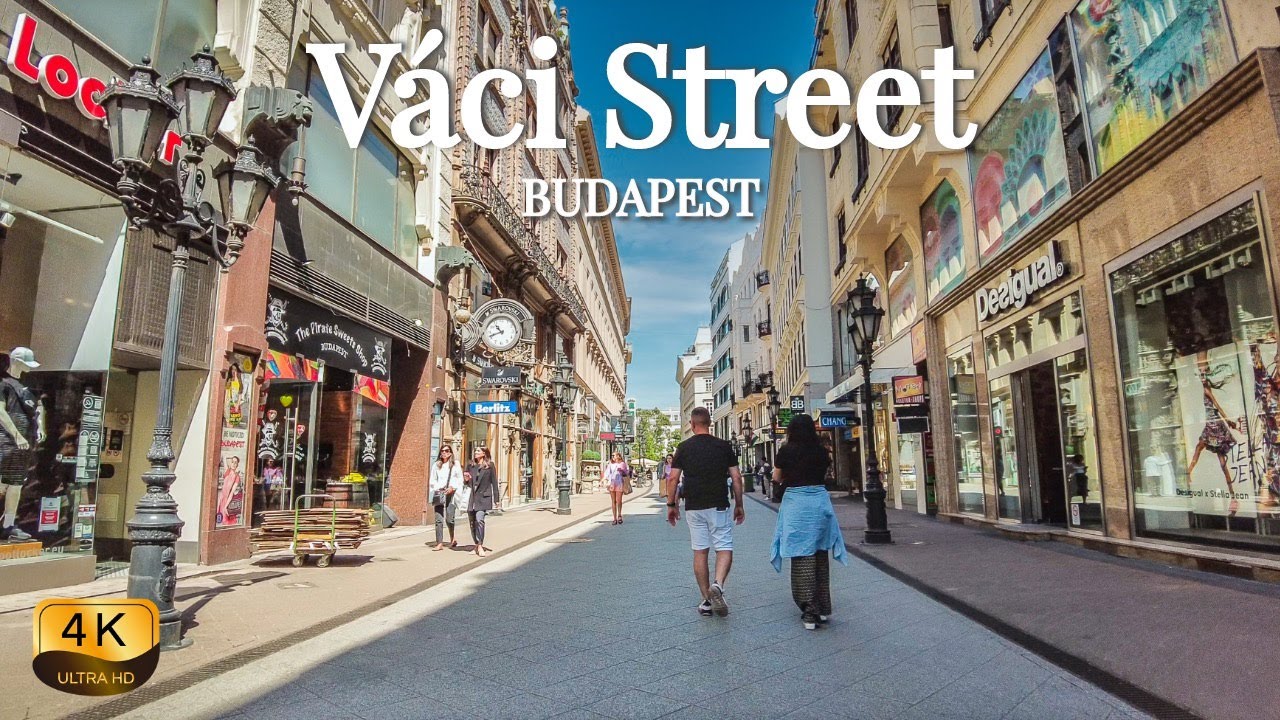 【4K】Váci Street – Budapest's main shopping street and one of the oldest ...