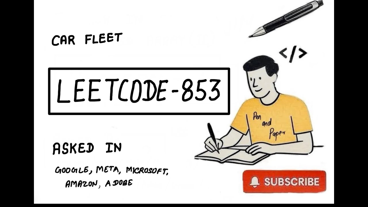 LeetCode 853 | Car Fleet | Greedy + Stack Solution | MAANG Preparation - YouTube