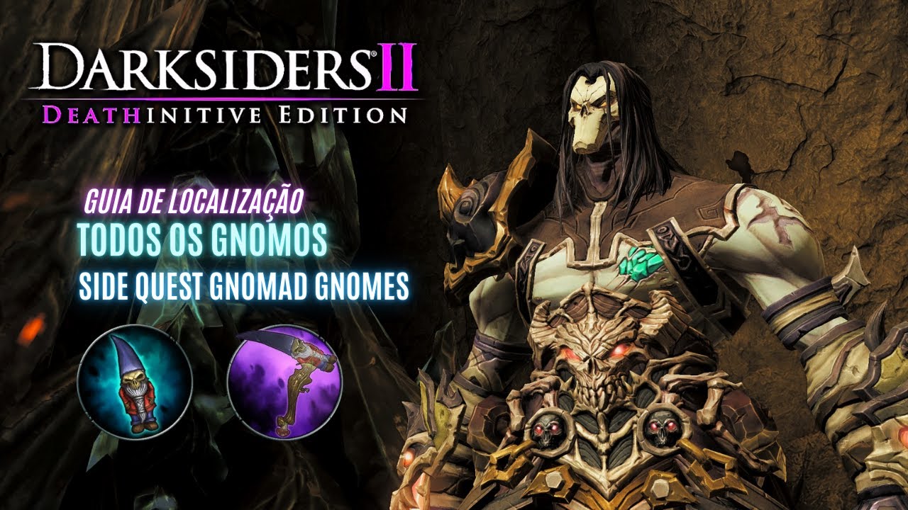 Darksiders 2 - Guia de localização dos GnoMAD - SIDE QUEST GNOMAD ...
