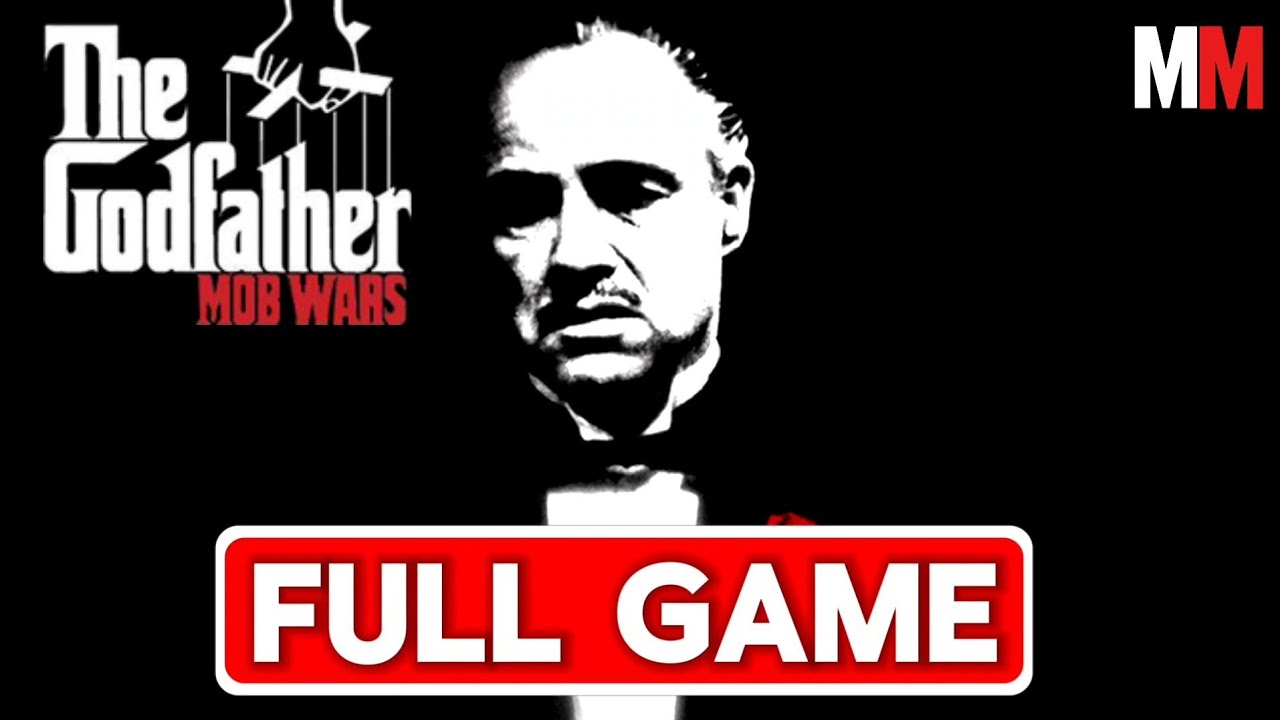 THE GODFATHER MOB WARS Gameplay Walkthrough FULL GAME - No Commentary ...