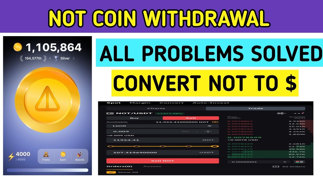 Not Coin Withdrawal Process | Not Coin Withdrawal Problem solved | How ...