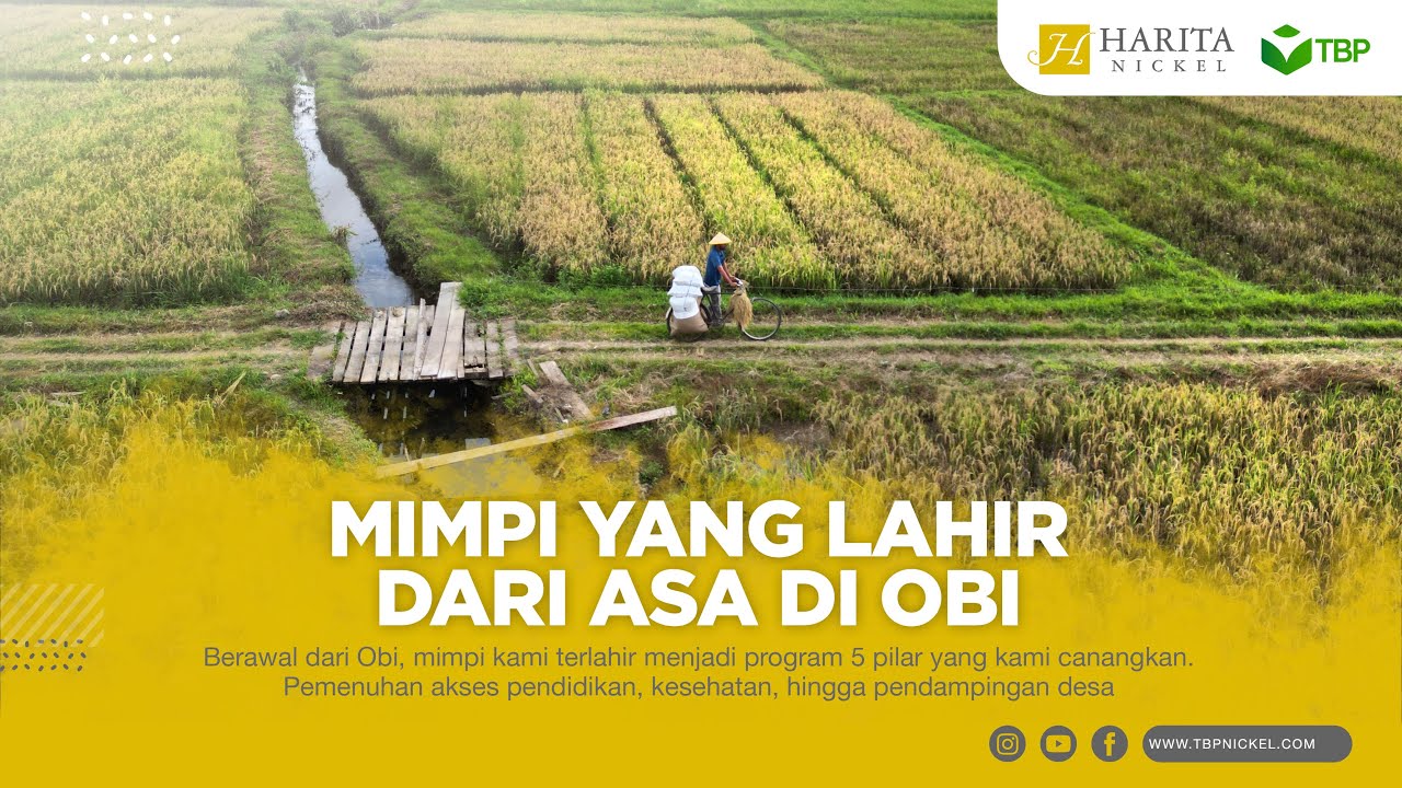 Program Pengembangan & Pemberdayaan Masyarakat oleh TBP di Pulau Obi ...