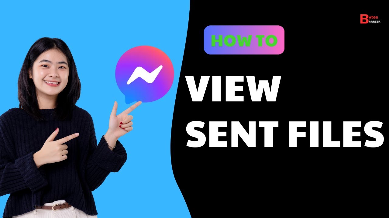 How To View Sent Files On Messenger - YouTube