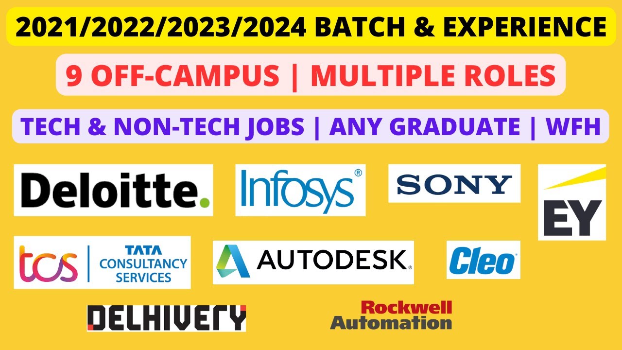 9 Off-Campus | 2021/2022/2023/2024 batch & Experience | Any Graduate ...