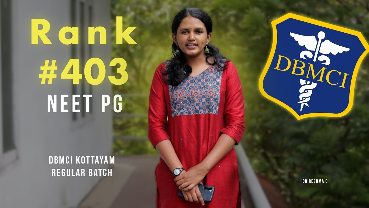 Dr Reshma C | NEET PG AIR 403 | DBMCI KOTTAYAM | DBMCI ERNAKULAM #neetpg - YouTube