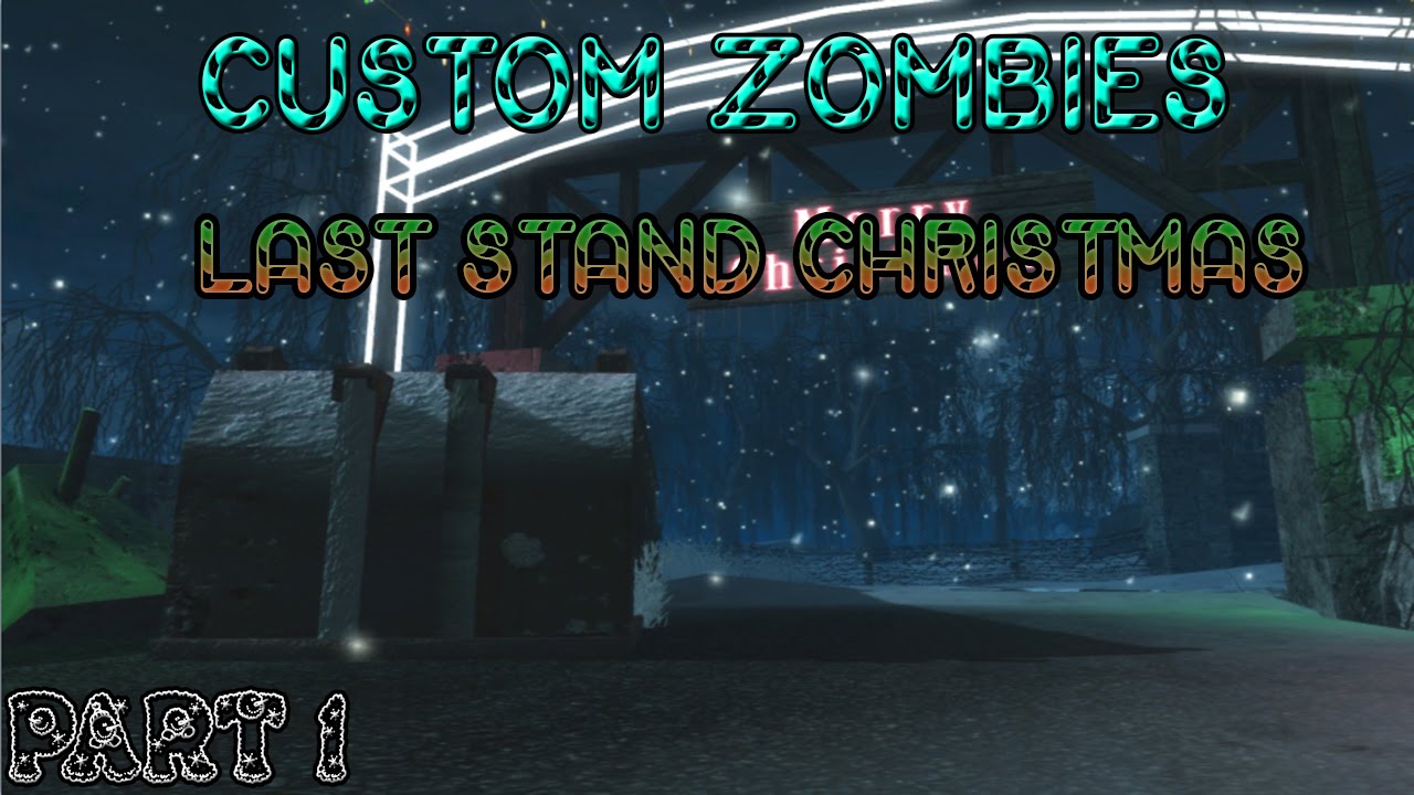 Custom Zombies: Last Stand Christmas part 1 "Negative Points???" - YouTube