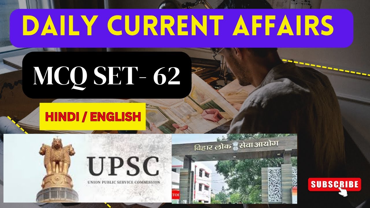 Daily Current Affairs Practice SET - 62 | 12 SEPTEMBER 2024 | UPSC ...
