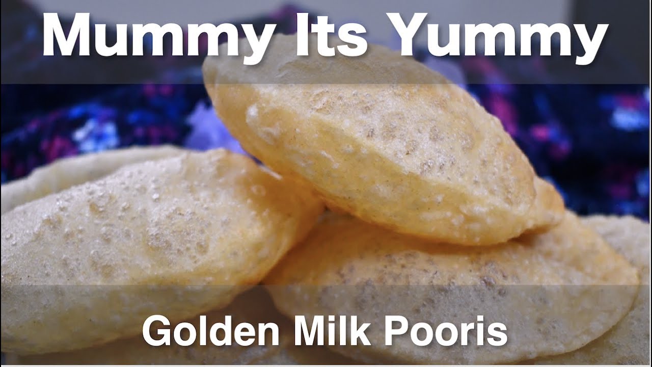 Poori | Golden Milk Poori | How to make fluffy poori | Milk Puri ...