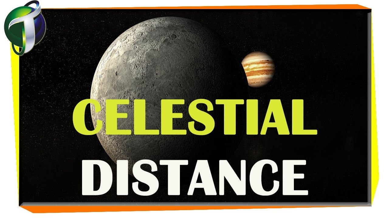 Celestial Distances - YouTube