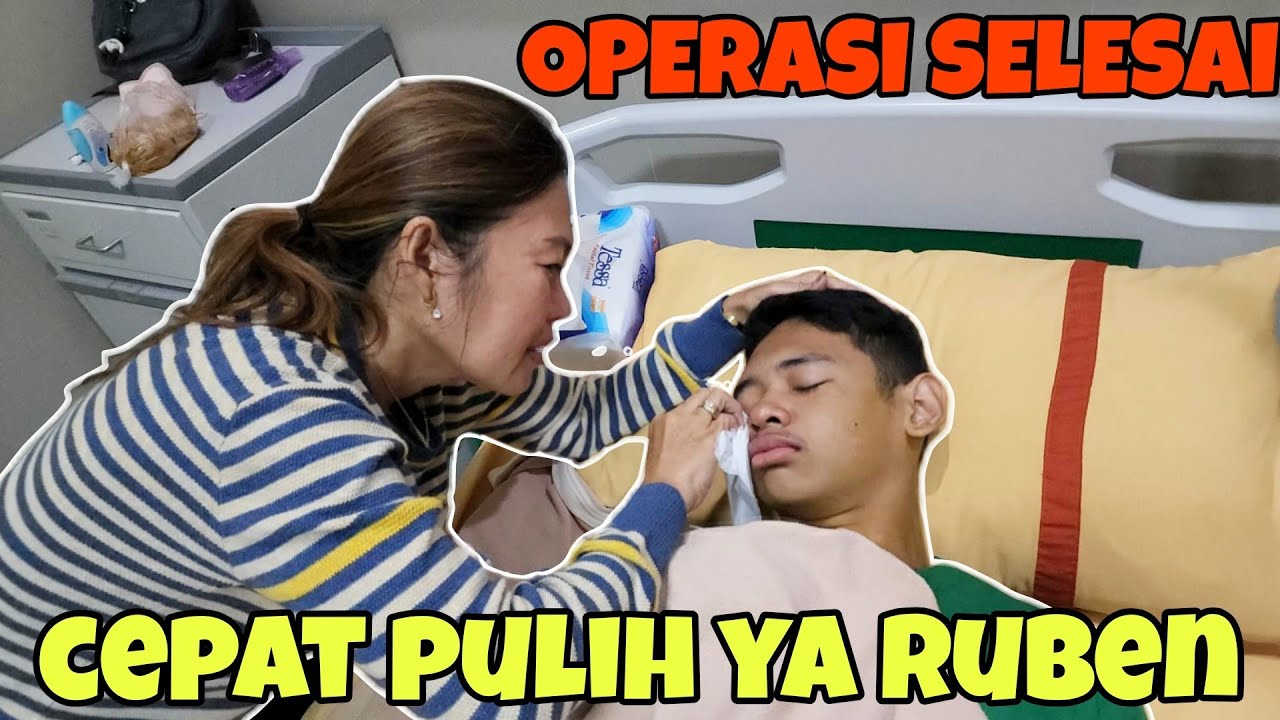NANGIS TERUS !! RUBEN PASCA OPERASI MASIH DIBAWAH PENGARUH OBAT BIUS - YouTube