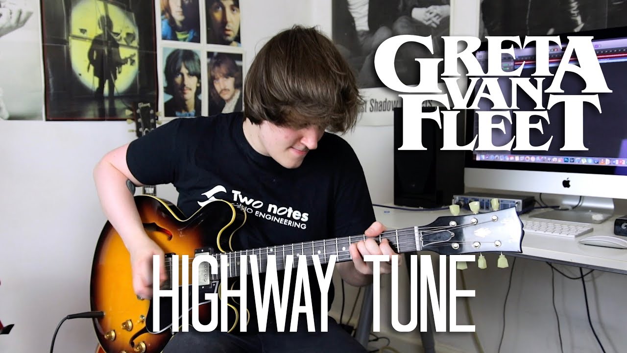 Highway Tune - Greta Van Fleet Cover (Desktop Version) - YouTube