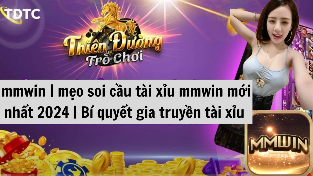 mmwin | mẹo soi cầu tài xỉu mmwin mới nhất 2024 | Bí quyết gia truyền tài xỉu Mmwin - YouTube