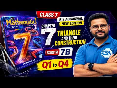 Class 7 RS Aggarwal New Edition | Chapter 7 Triangle and Their Construction | Exercise 7B Q1 to Q4