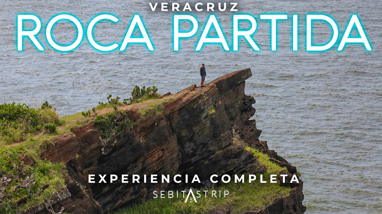 ROCA PARTIDA LOS TUXTLAS VERACRUZ CON POCO DINERO | ¿CÓMO LLEGAR ...