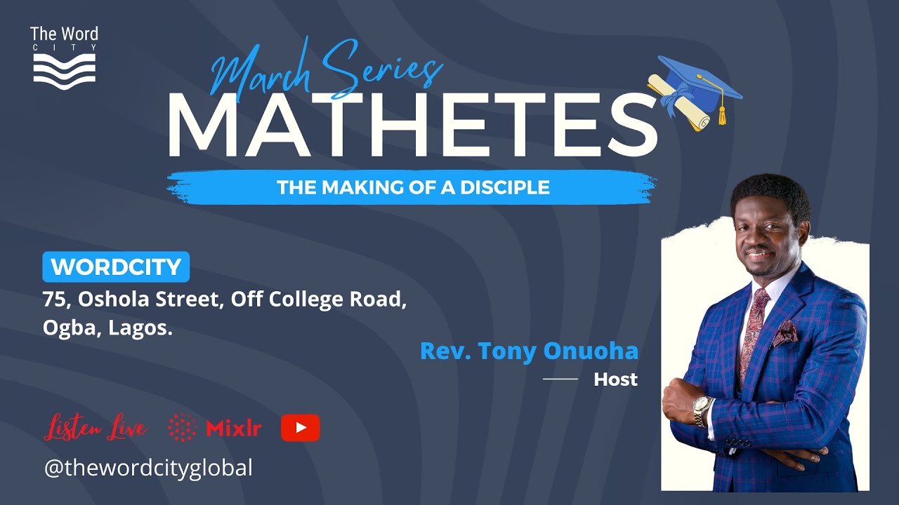 WordCity's Online Service | Mathetes (The Making of a Disciple) Ep. 4 ...