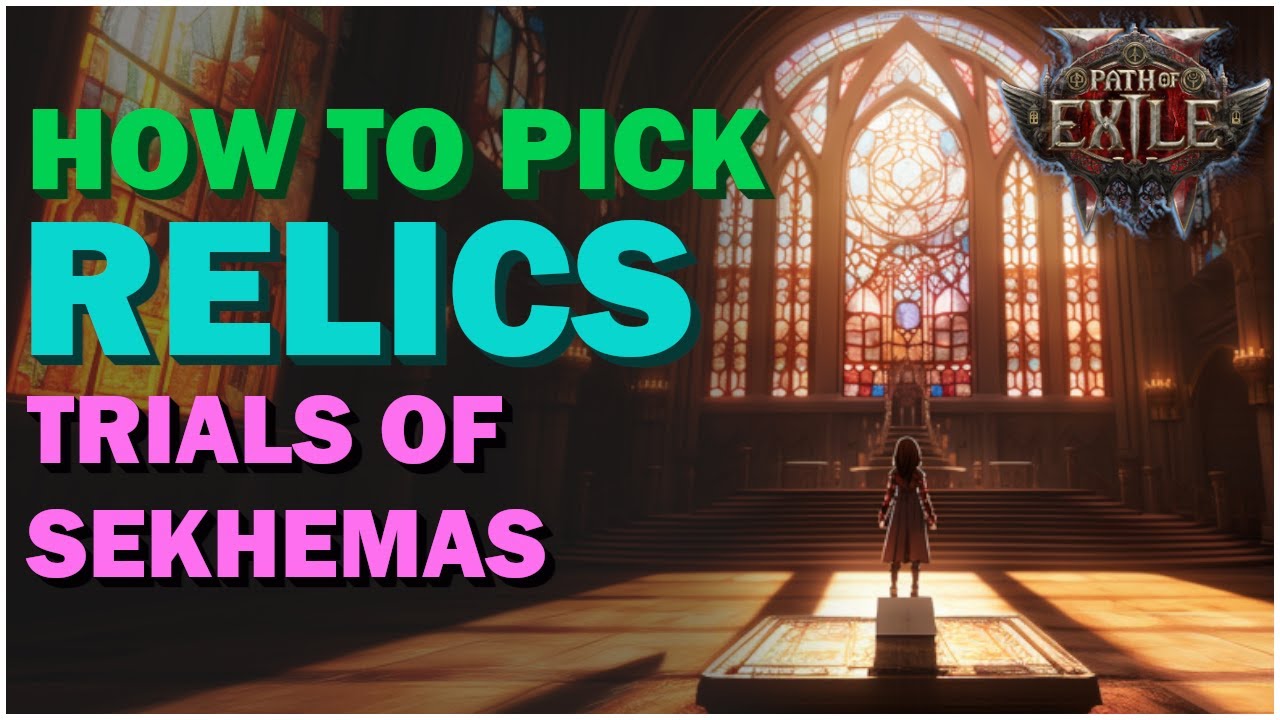 Path Of Exile 2 - Relic Strategies For The Trial of Sekhemas! A Guide ...