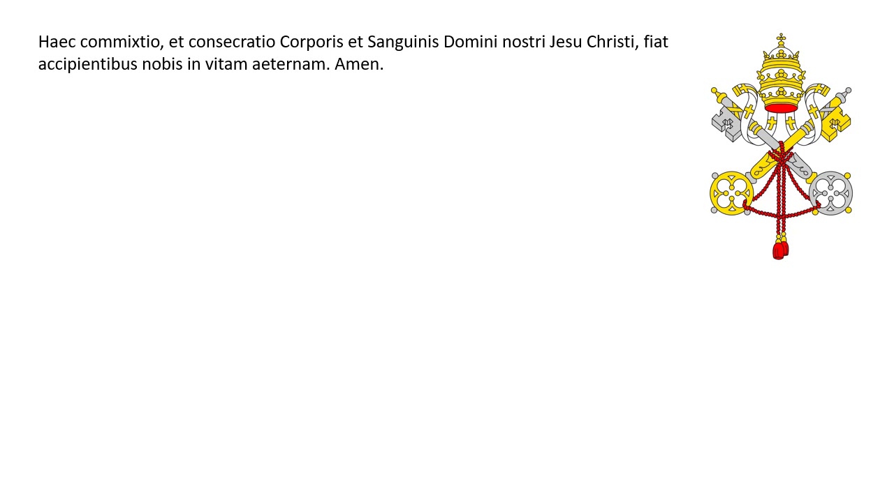 Missa Tridentina - 55 Haec commixtio et consecratio - YouTube