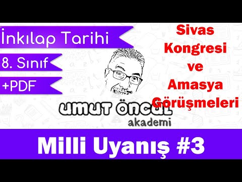 İnkılap Tarihi | 8.Sınıf | 2.Ünite | Milli Uyanış #3 | Sivas Kongresi | Amasya Görüşmeleri