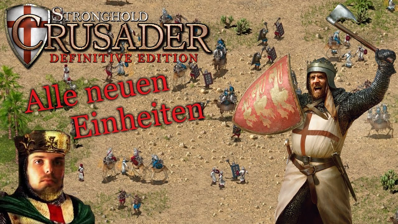 Alle neuen Einheiten in der Stronghold Crusader: Definitive Edition ...
