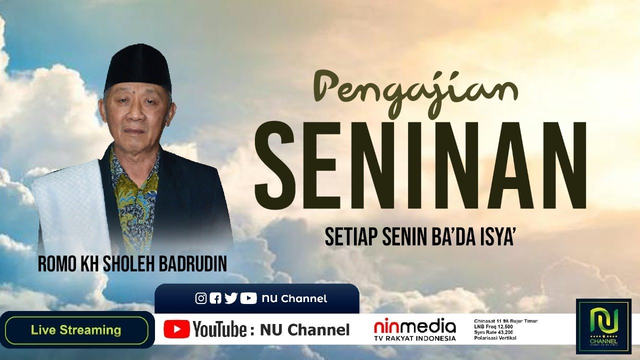 🔴 (LIVE) SENINAN PONDOK PESANTREN NGALAH BERSAMA ROMO KH. SHOLEH ...