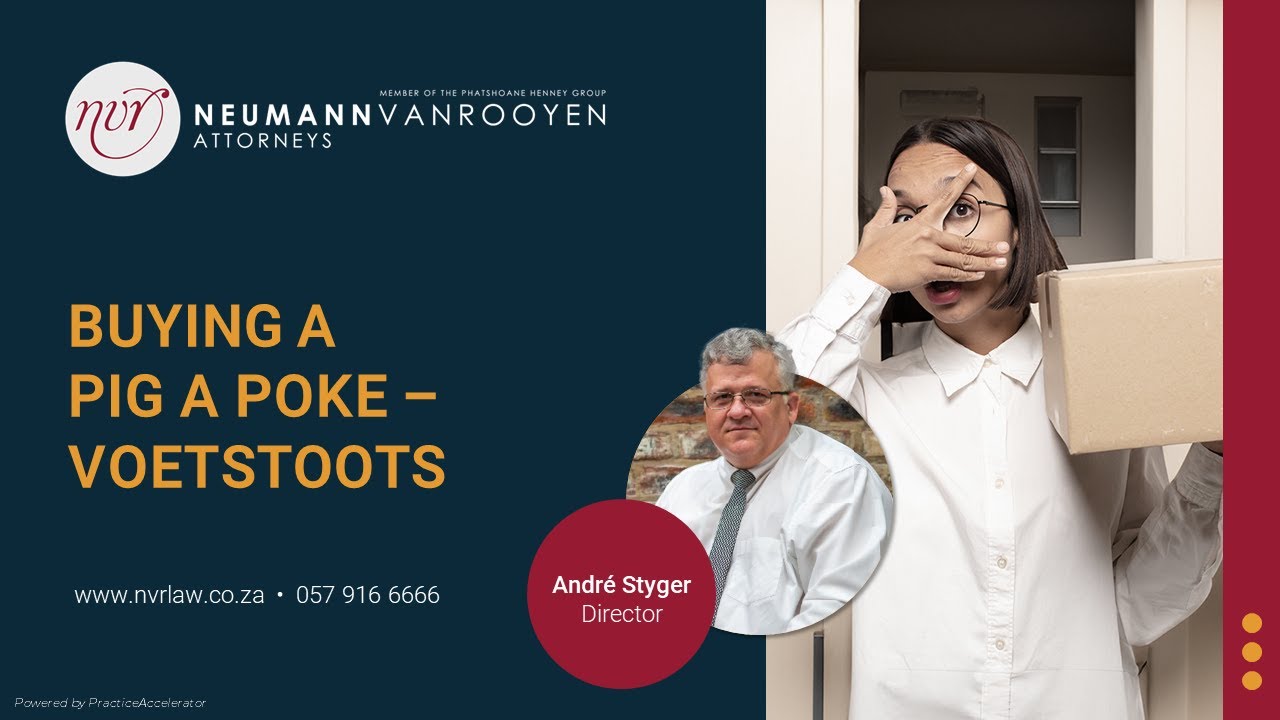 Buying a pig a poke – voetstoots - YouTube