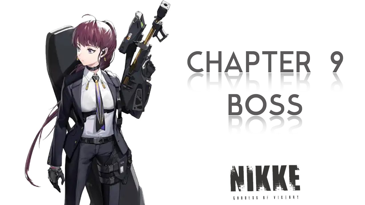 Chapter 9 Boss | Nikke: Goddess of Victory - YouTube