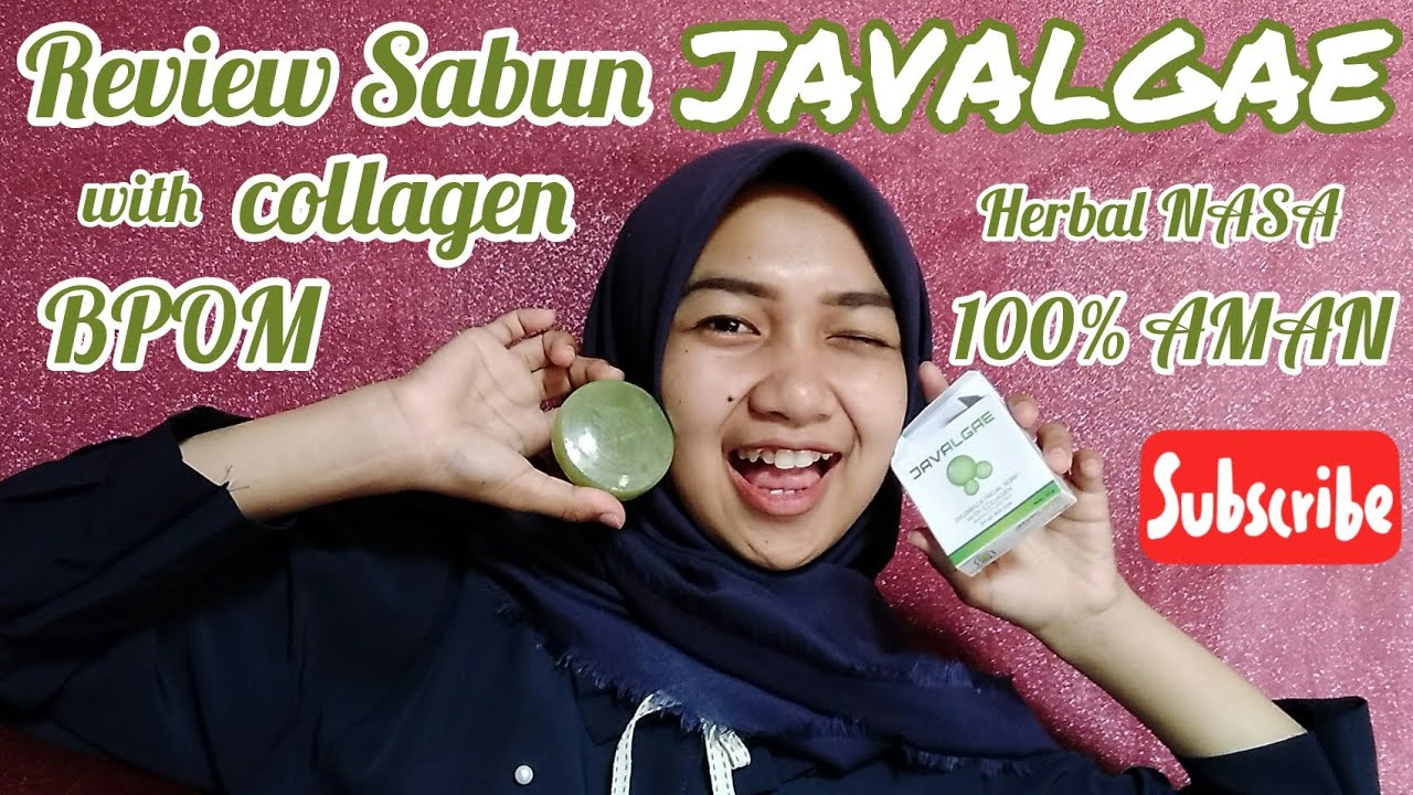 Review dan Cara Pake Sabun Javalgae NASA - YouTube