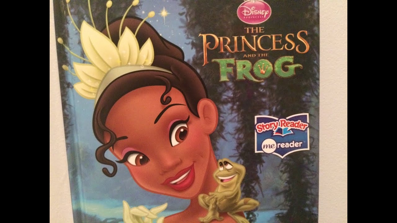 Disney's Princess and the frog. Tiana- Me Reader - YouTube