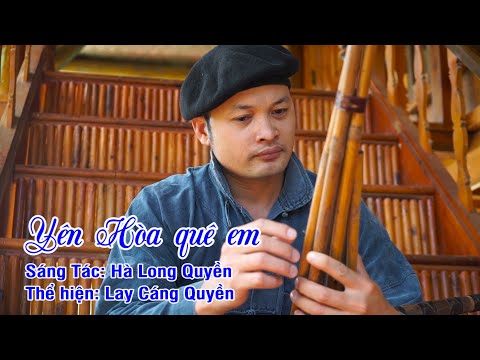 Yên Hòa quê em || Hà Long Quyền