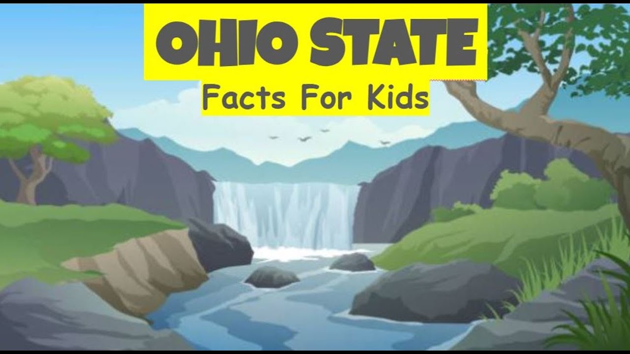 O-H-I-O! Awesome Ohio Facts for Kids - YouTube
