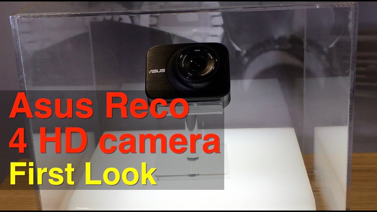 Asus Reco 4 HD Camera First Look | Digit.in - YouTube