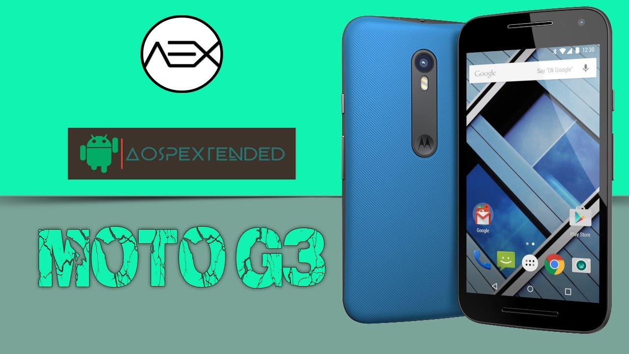 ROM AOSP EXTENDED V4.2 OFICIAL || MOTO G3 || - YouTube