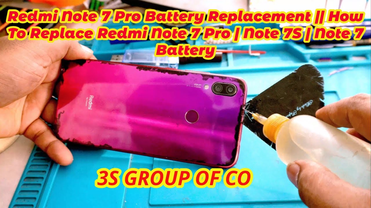 Redmi Note 7 Pro Battery Replacement || How To Replace Redmi Note 7 Pro ...